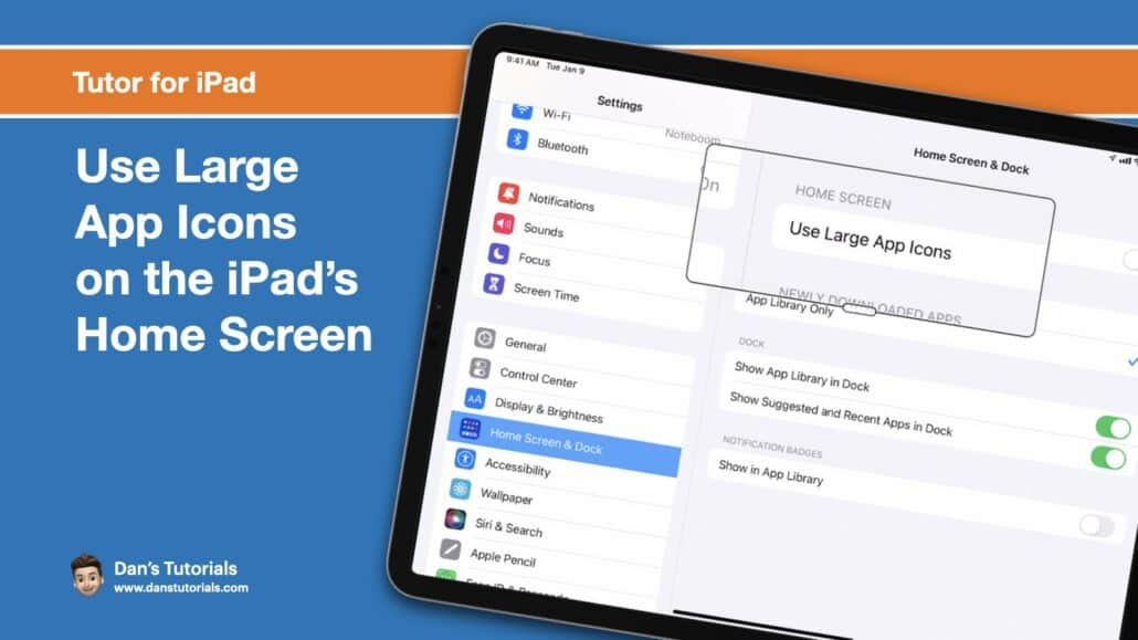 Use large Icons on the iPad’s Home Screen - Dans Tutorials