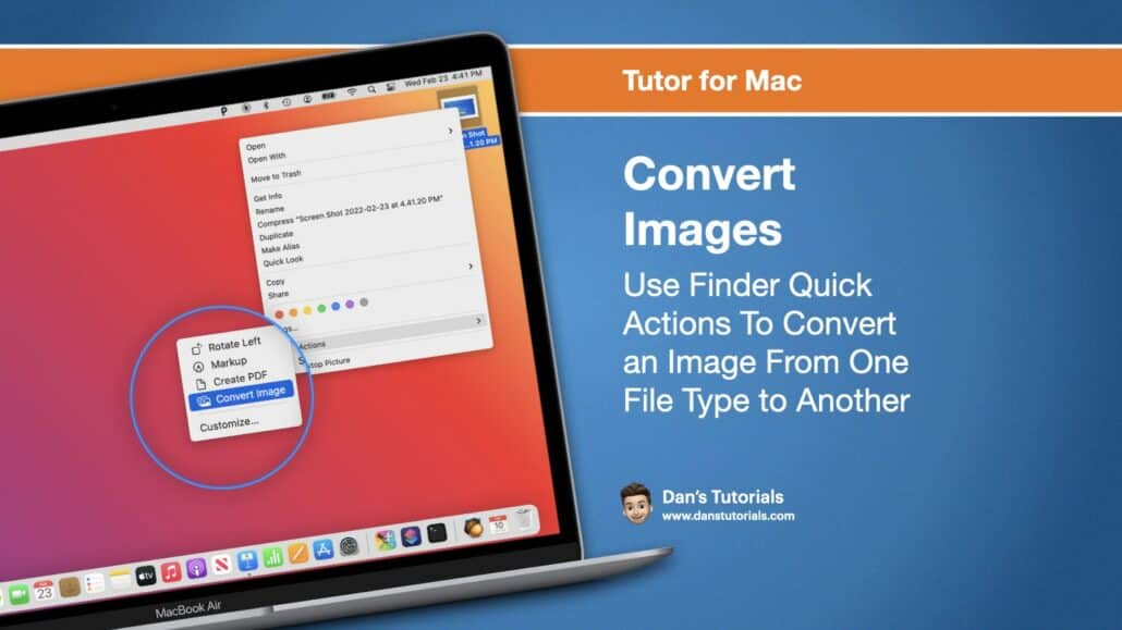 Convert and Compress Images with Quick Actions - Dans Tutorials